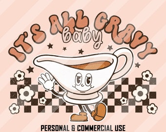 Pour Some Gravy on Me Svg Png Retro Thanksgiving Sublimation - Etsy