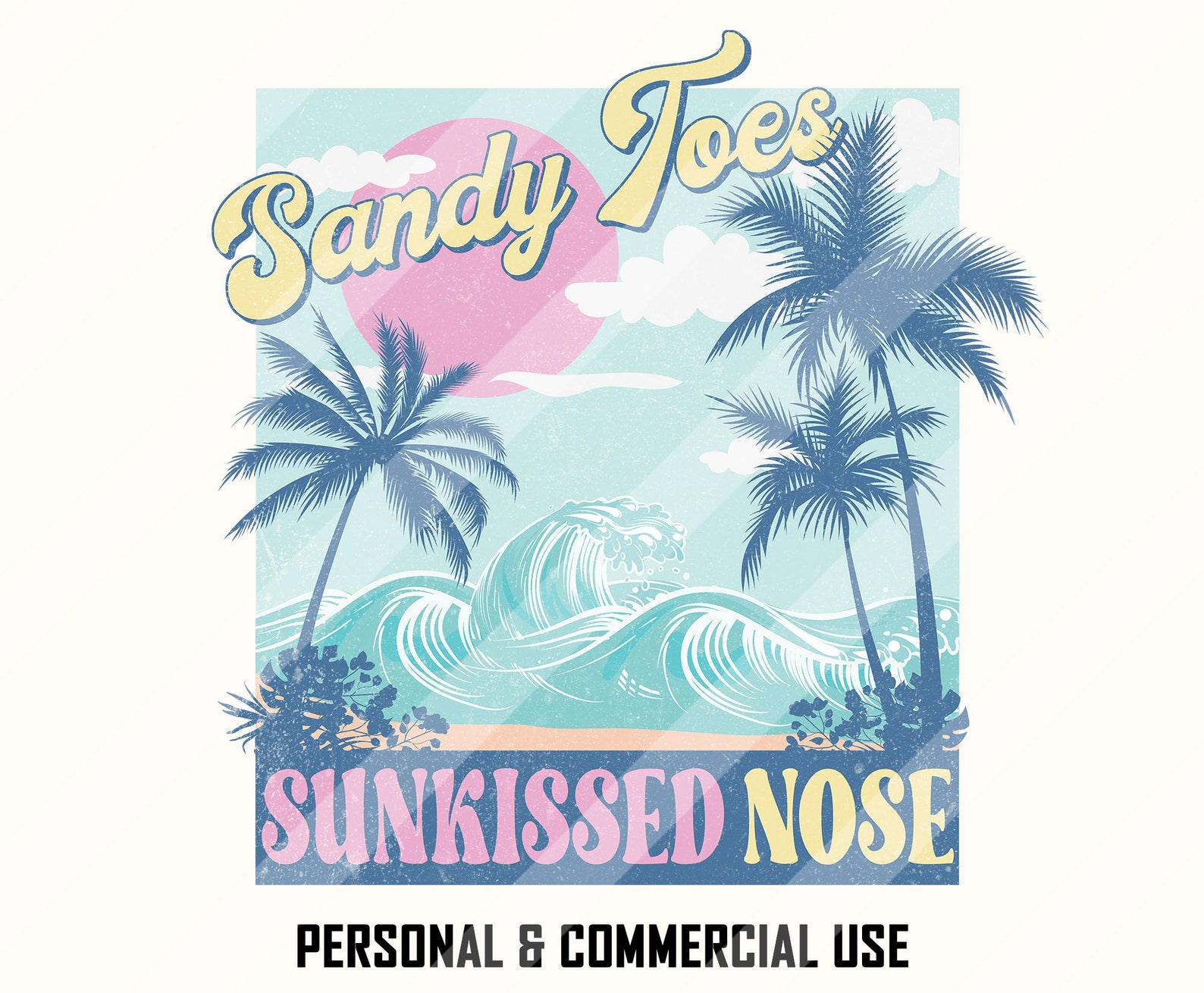 Sandy Toes Sunkissed Nose PNG Summer Sublimation Beach - Etsy