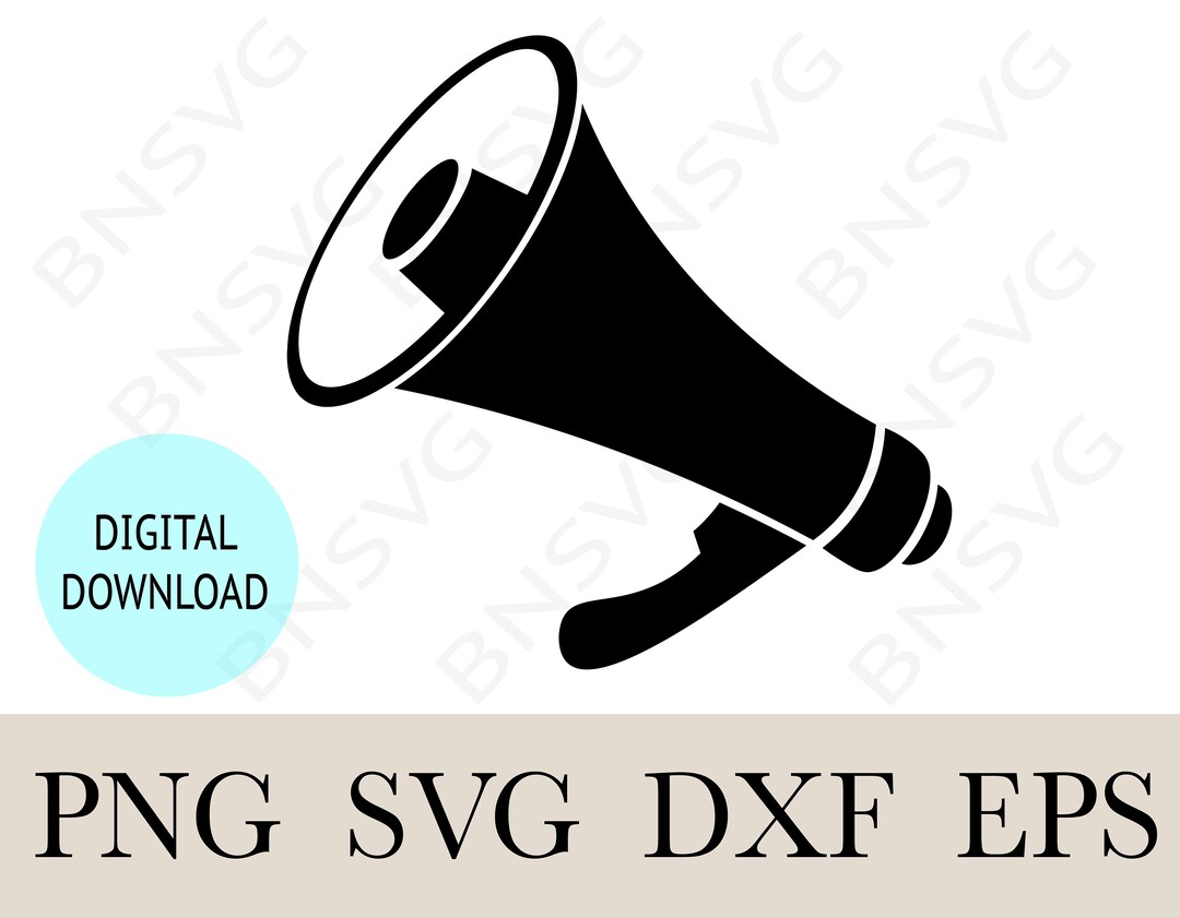 Megaphone Silhouette SVG, Megaphone Vector PNG, Eps,cut Files Layered ...