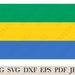 Gabon Flag SVG, Gabon Country National Banner Flag ,cutting File ...