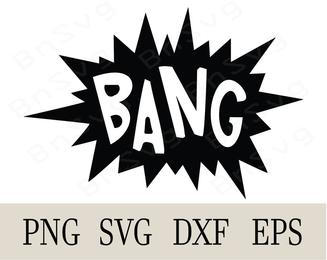 Bang Callout Vector Drawing PNG, Bang Effect Cutting File EPS ...