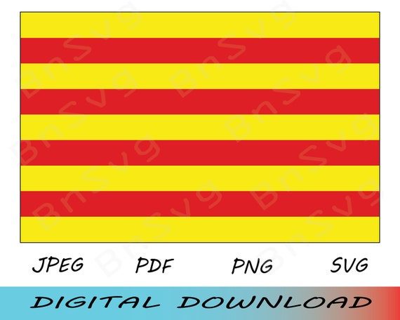 Catalonia Flag PNG Catalunya Flag Cutting File EPS Layered - Etsy