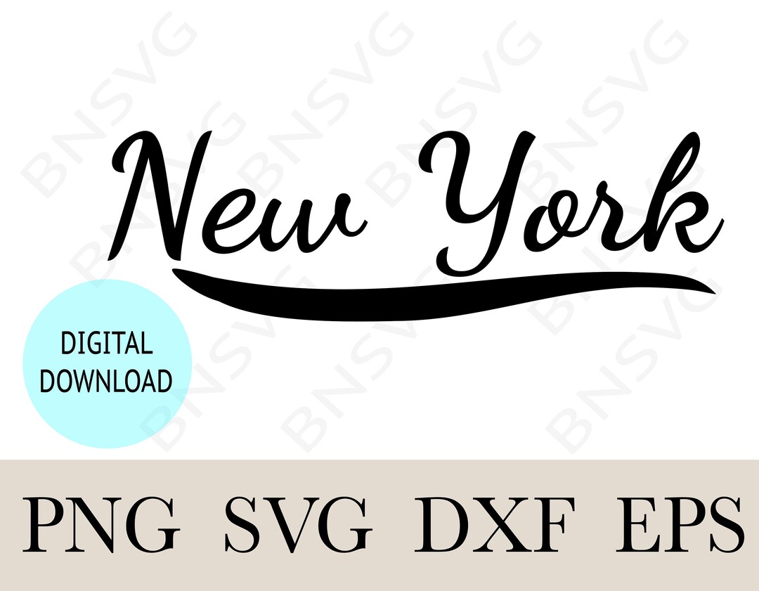 New York Script Instant Download SVG, New York Cutting File EPS, Cut ...