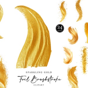 24 Sparkling Gold Glitter and Foil Brushstroke Clipart Bundle ...