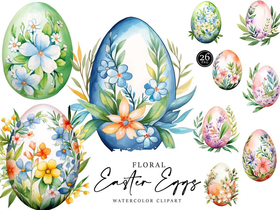 26 Watercolor Floral Easter Eggs Clipart Bundle Sublimation Designs ...