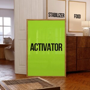 Set of 3 the Substance Poster, Activator Food Stabilizer Monstro ...