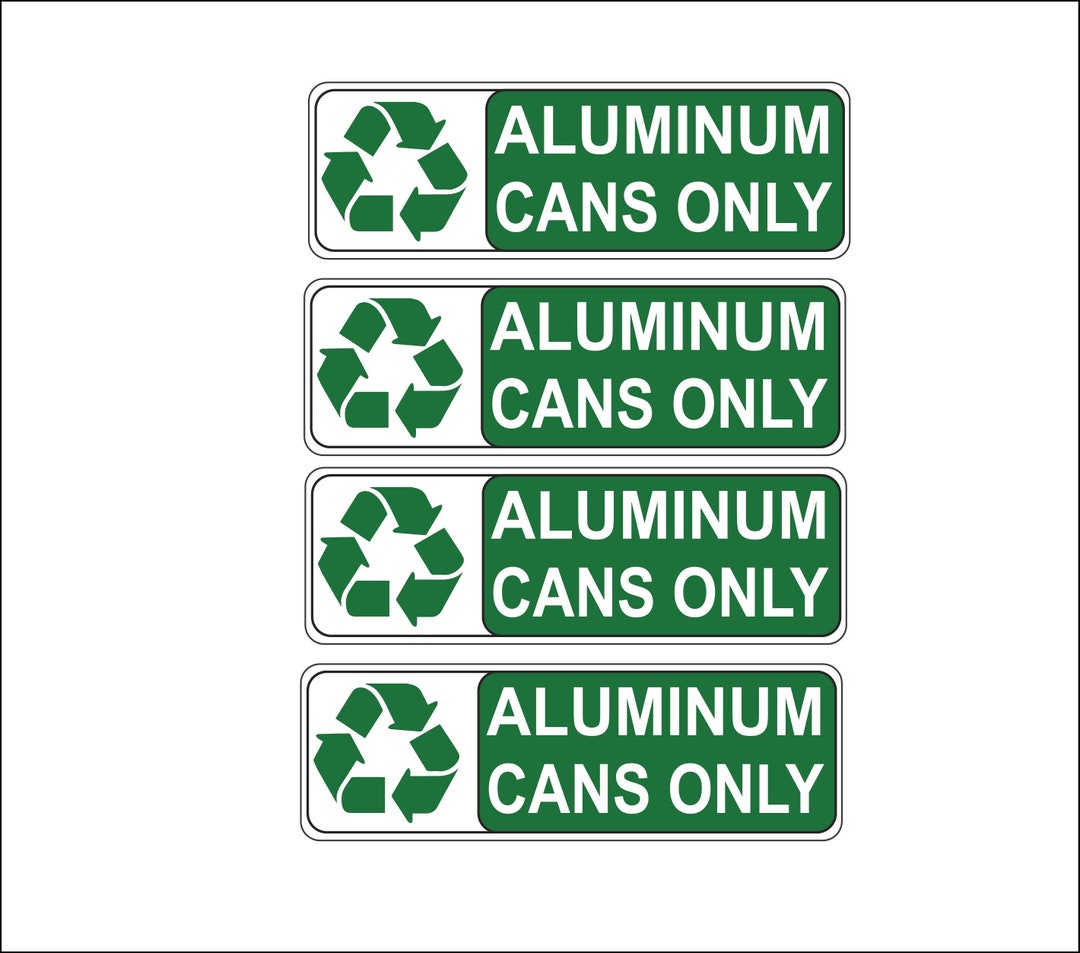 Recycle Aluminum Cans Only (4 Pack) 2.0" X 6.0" Decal Stickers P1008 - Etsy