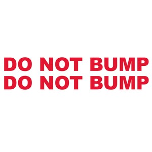 Do Not Bump Tri-axle Dump Truck / Trailers Side RED Safety Dept. 3.0" X ...