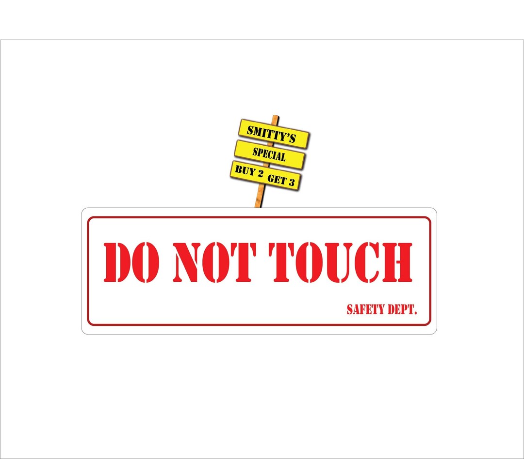 Do Not Touch Safety Dept. Sticker Decal A884 - Etsy