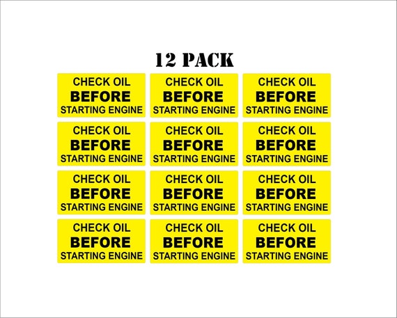Check Oil Before Starting Engine 12 Pack Safety Dept. - Etsy