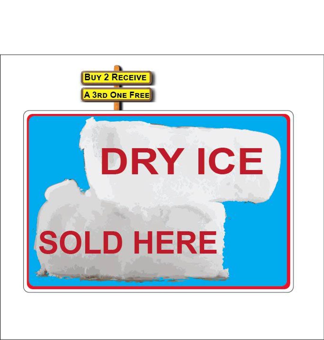 Dry Ice Sold Here Sticker Buy 2 Receive a 3rd One Free Free Same Day ...