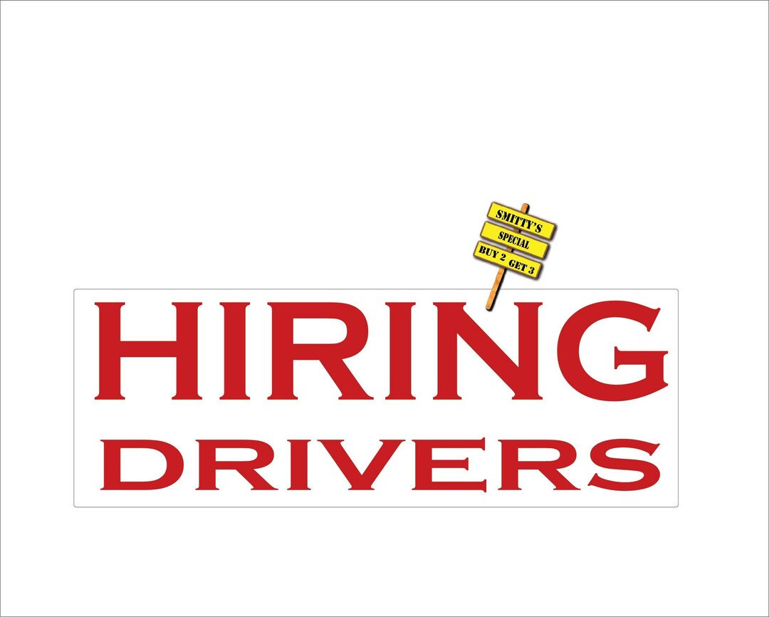 Hiring Drivers Safety Dept. 3.0" X 8.0" Sticker Decal Free Same Day ...