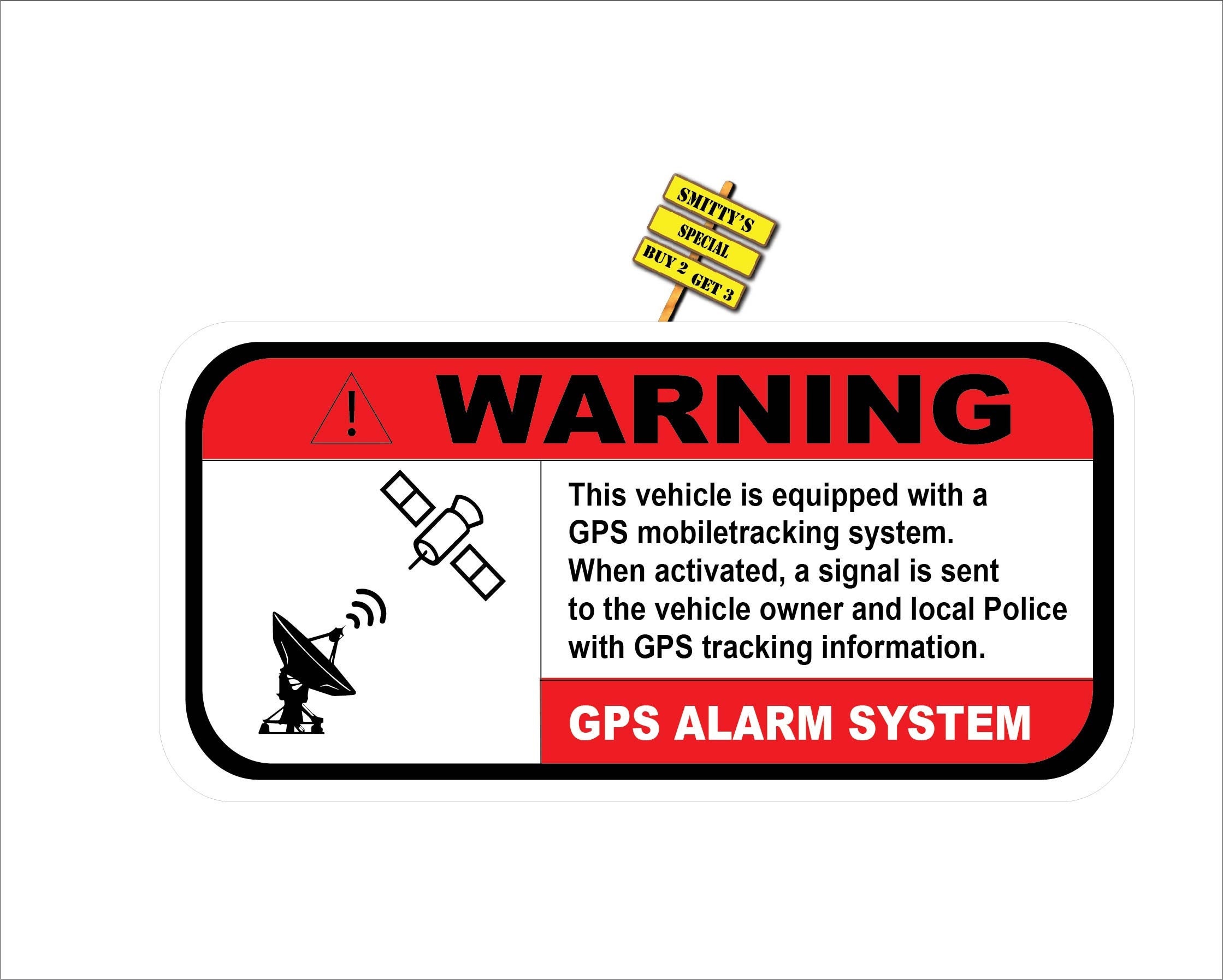 Warning This Vehicle is Equipped With A GPS Mobile Tracking System When ...