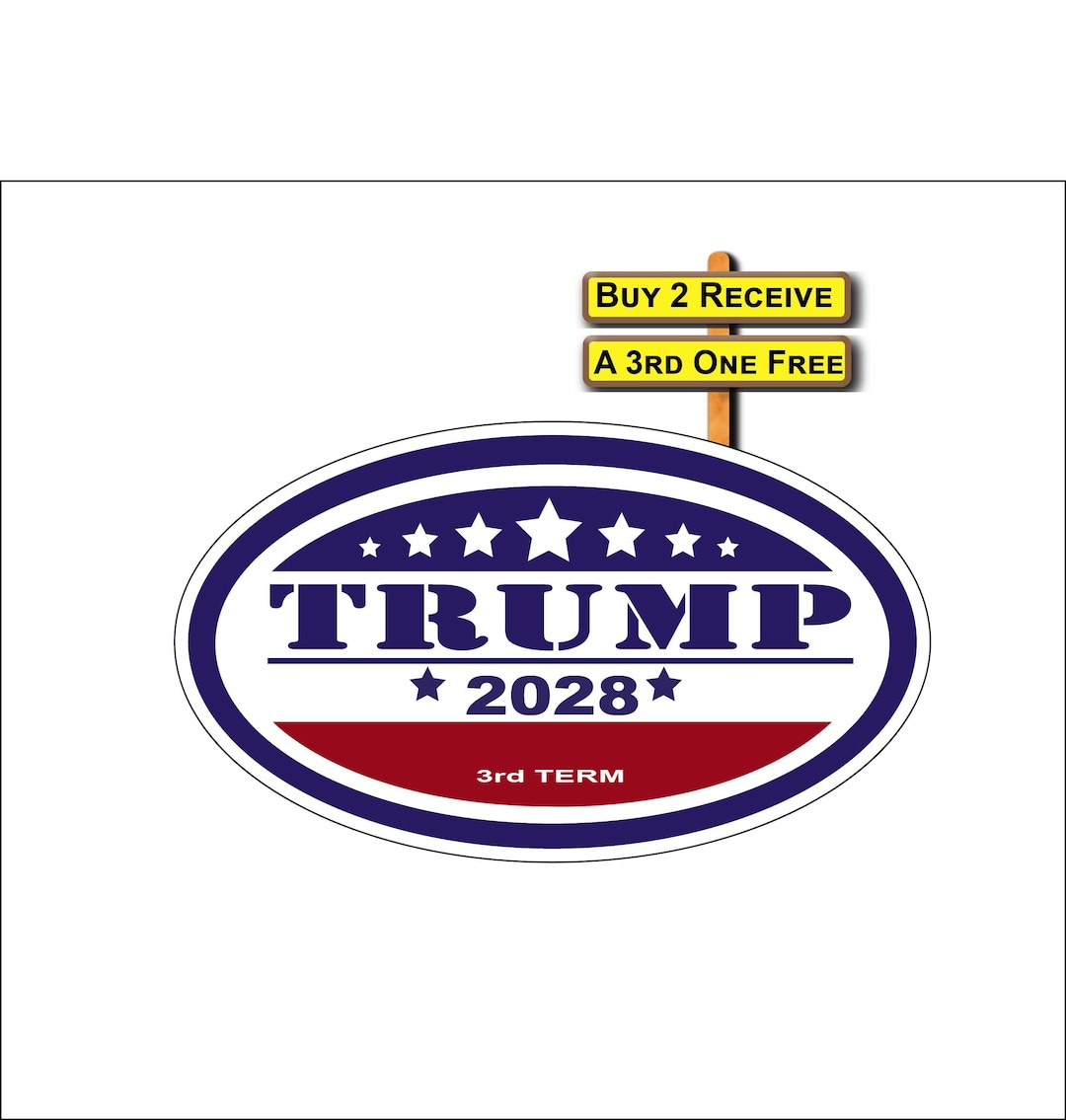 Trump for President 2028 3rd Term Decal Sticker Free Same Day Shipping ...
