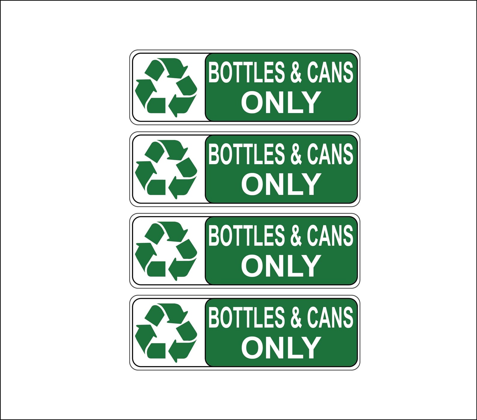Recycle Bottles & Cans Only (4 Pack) 2.0" X 6.0" Decal Stickers Free ...