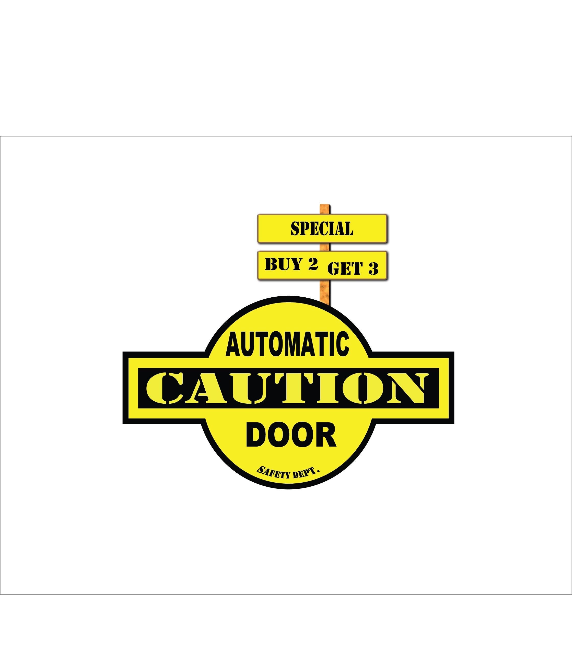 Caution Automatic Door Closer/opener Safety Dept. 3.5" X 6.0" Sticker ...