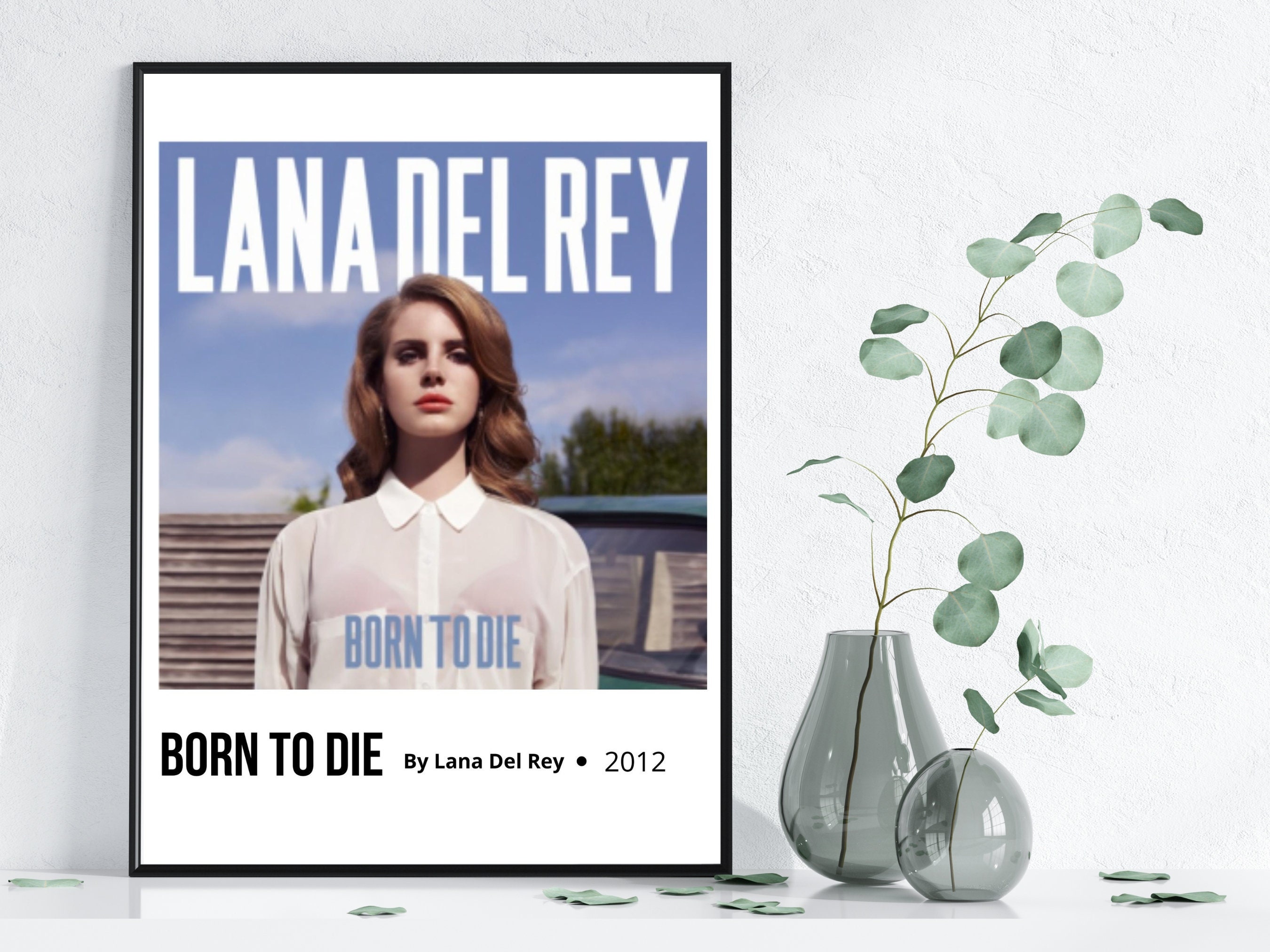 Born To Die by Lana Del Rey Poster - Born To Die Album Print sold by ...