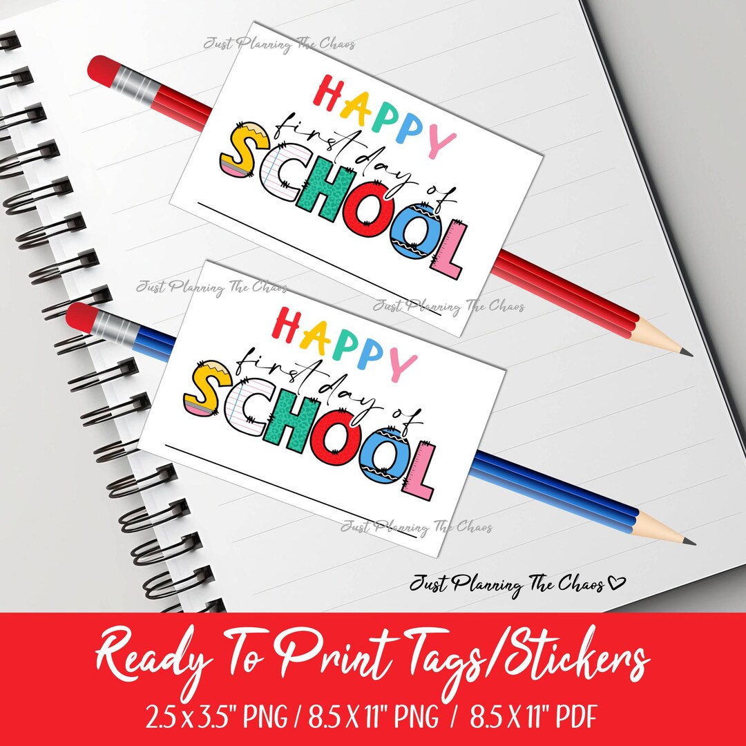 First Day of School Tag: Printable Back to School Treat Bag, Classroom ...