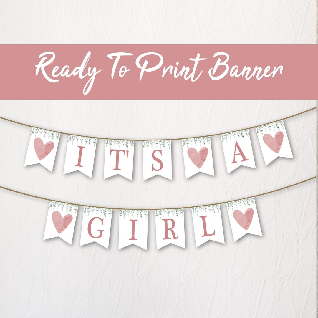 It's A Girl - Baby Shower Banner - Bunting Banner - Instant Download ...