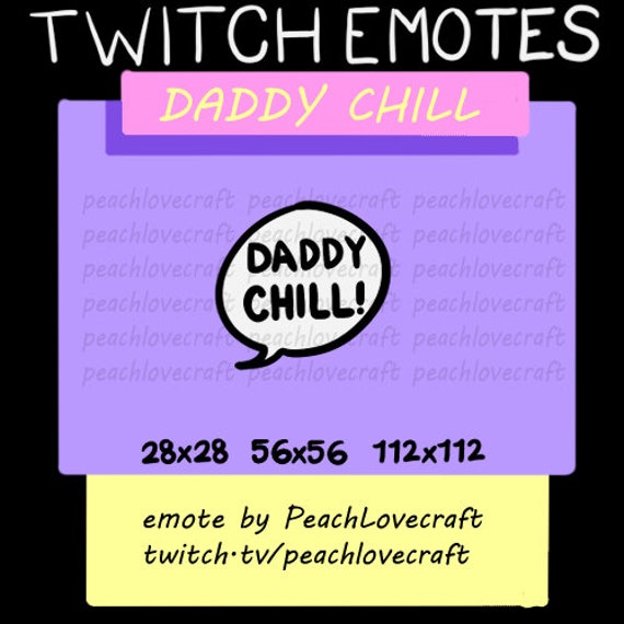 Twitch or Discord Daddy Chill Emote - Etsy