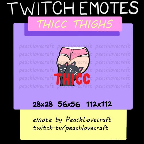 Twitch or Discord Thick Thighs Thicc Emote - Etsy