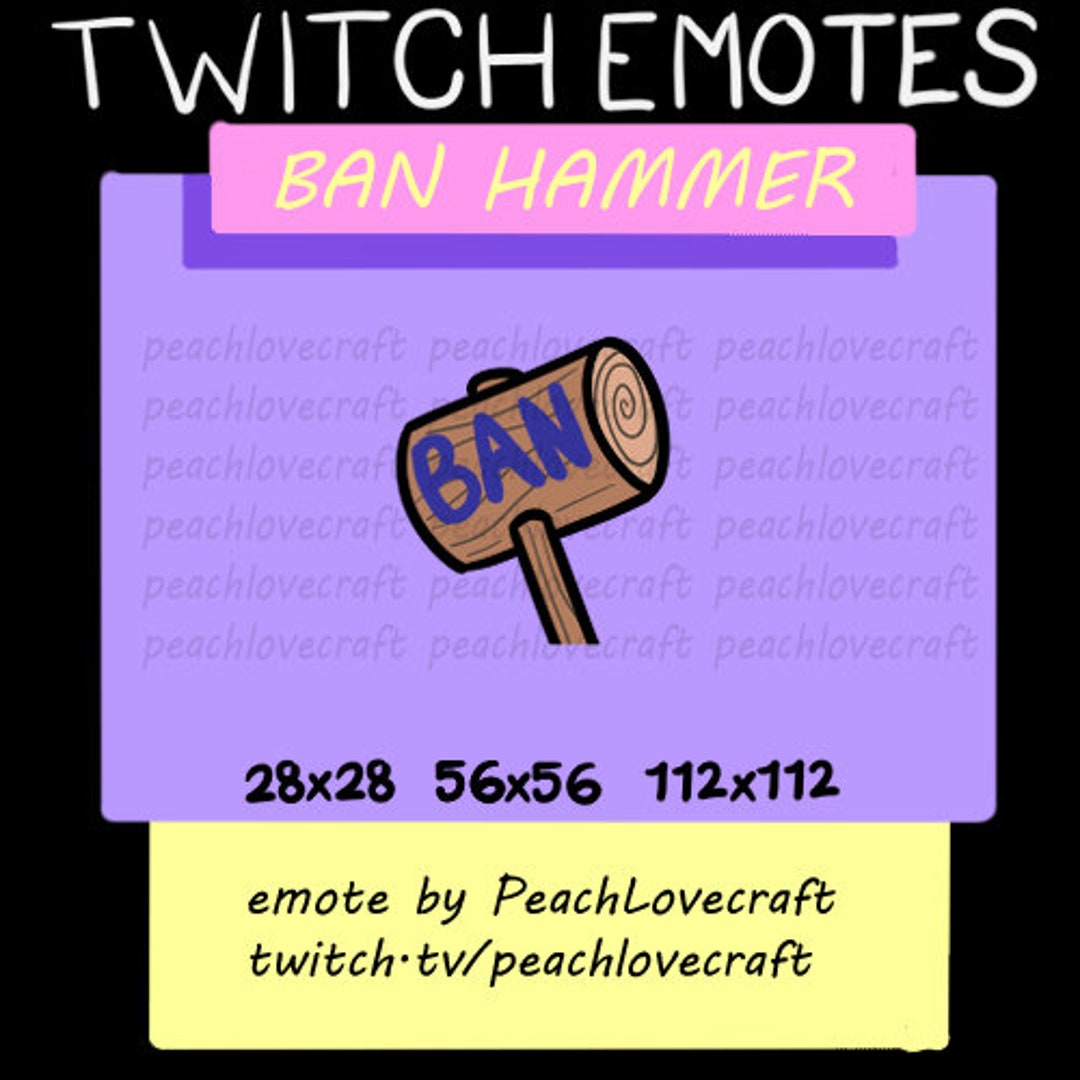 Twitch or Discord Ban Hammer Emote - Etsy
