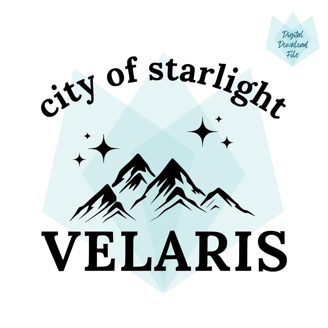 ACOTAR Velaris SVG and PNG Files - Etsy