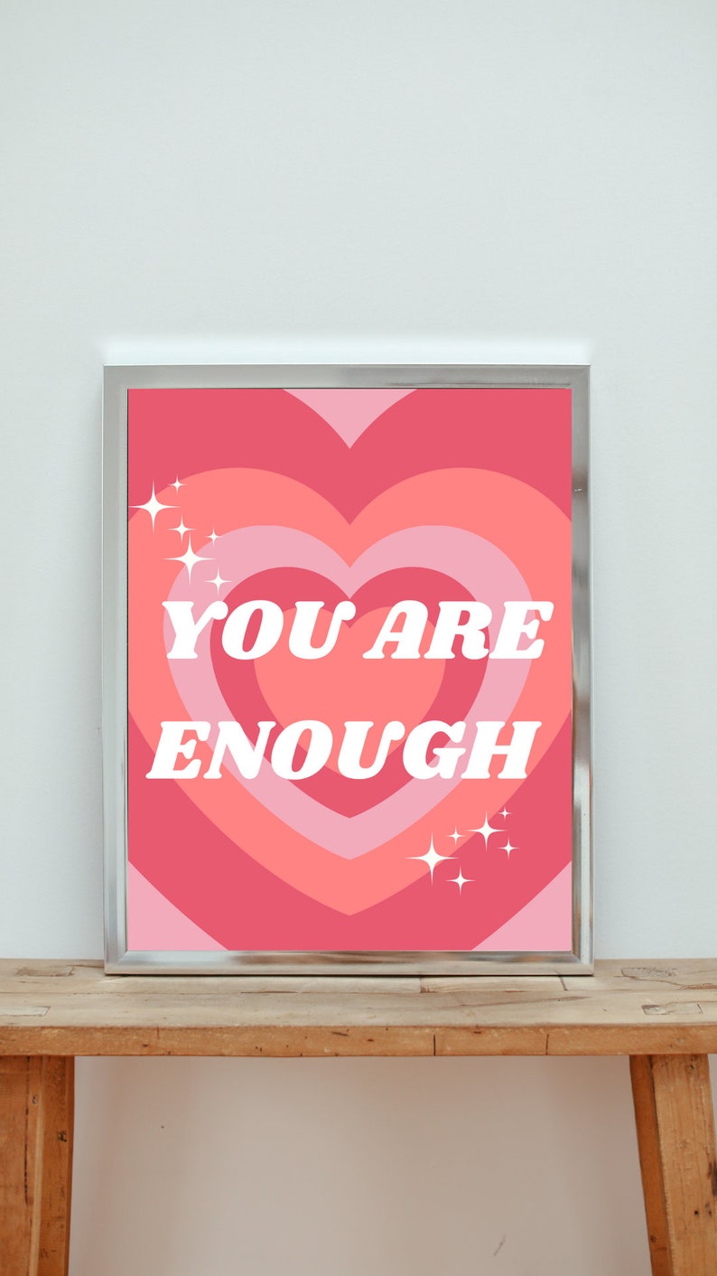 You Are Enough Poster, Digital Download, Printable Art, Designs - Etsy