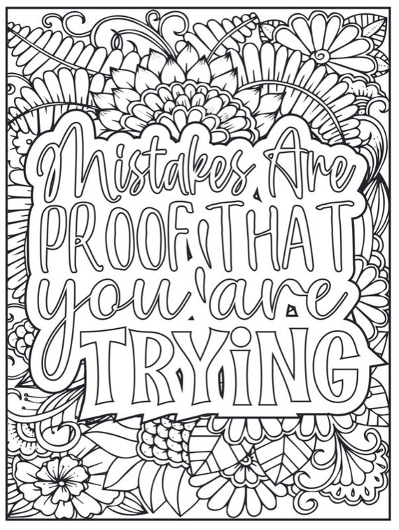 Mistakes Are Proof That You Are Trying Coloring Page