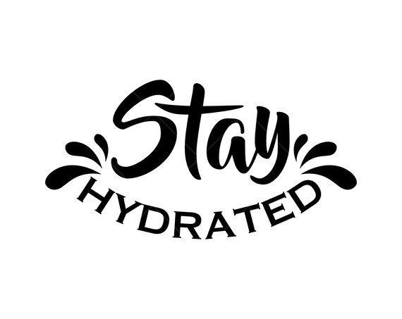 Stay Hydrated Quotes