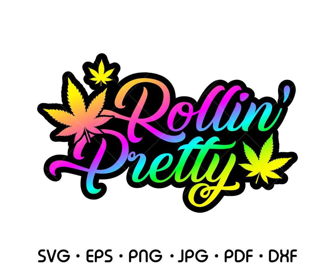 Rollin' Pretty SVG Files for Cricut SVG for Shirts - Etsy UK