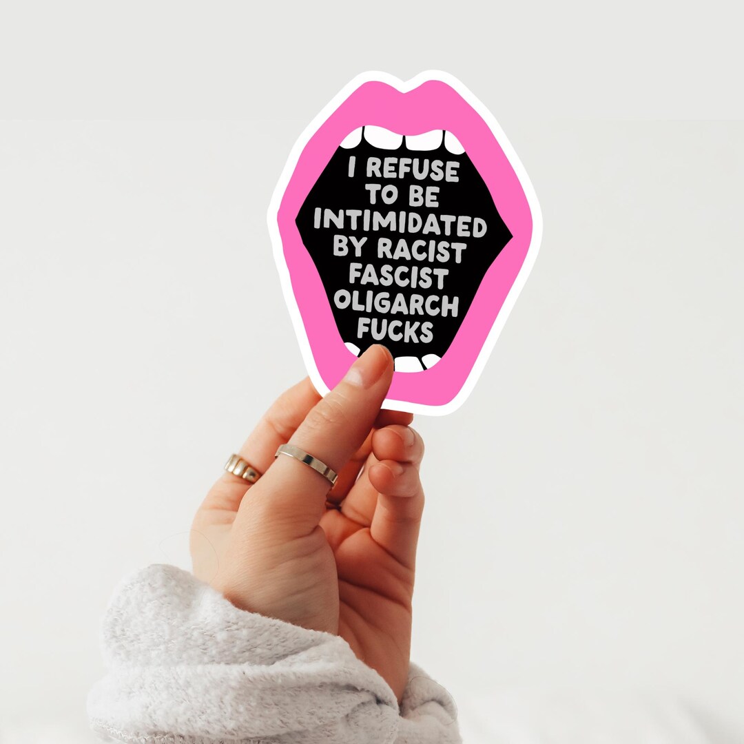 Refuse to Be Intimidated Sticker Feminist Sticker Liberal Gifts for ...