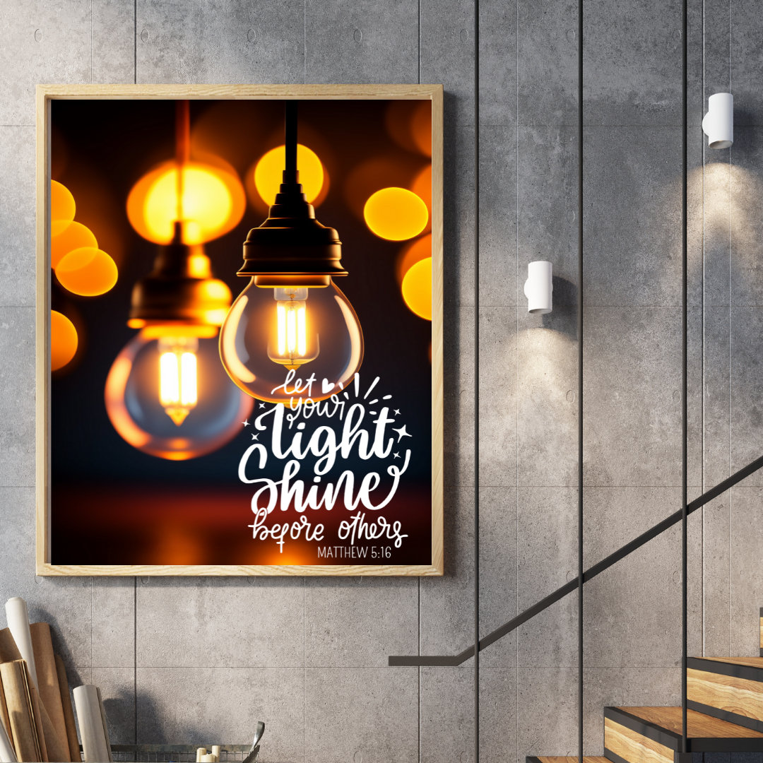 Let Your Light Shine Poster Matthew 5 16 Bible Verse Christian Home ...