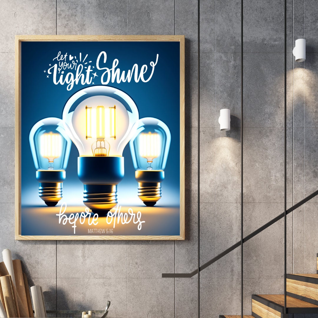 Let Your Light Shine Poster Matthew 5 16 Bible Verse Christian Home ...