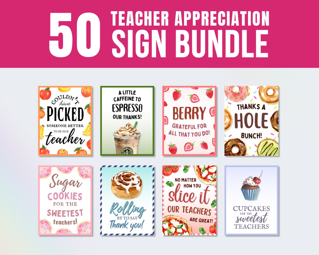 Teacher Appreciation Signs Printable, Teacher and Staff Appreciation ...