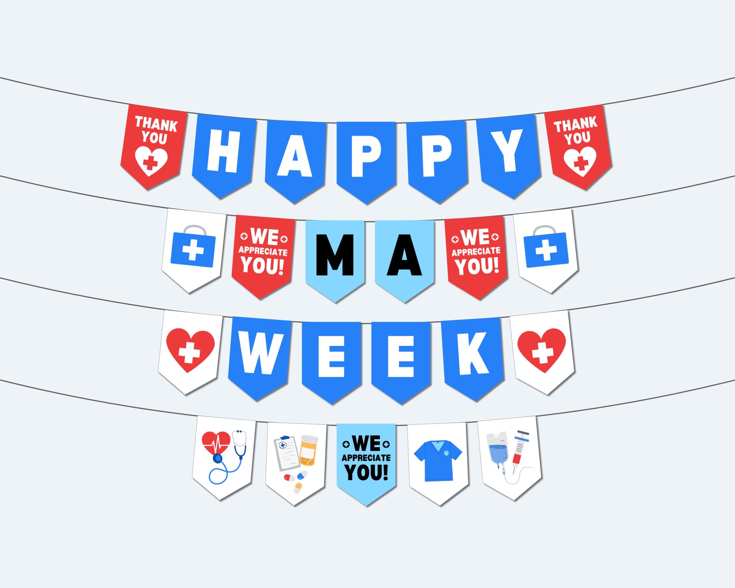 Medical Assistant Appreciation Week Banner, MA Recognition Week Ideas ...