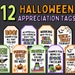 Halloween Appreciation Gift Tags, Halloween Staff Appreciation Tags ...