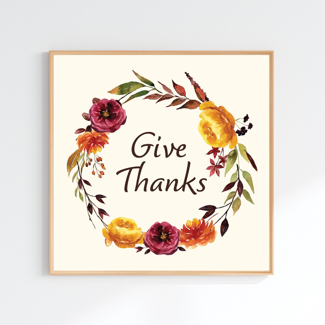 Give Thanks Wall Art Printable Thankful Fall Wreath Autumn Leaves Print ...