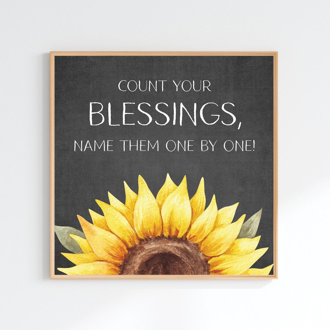 Count Your Blessings Wall Art, Blessings Printable, Sunflower ...