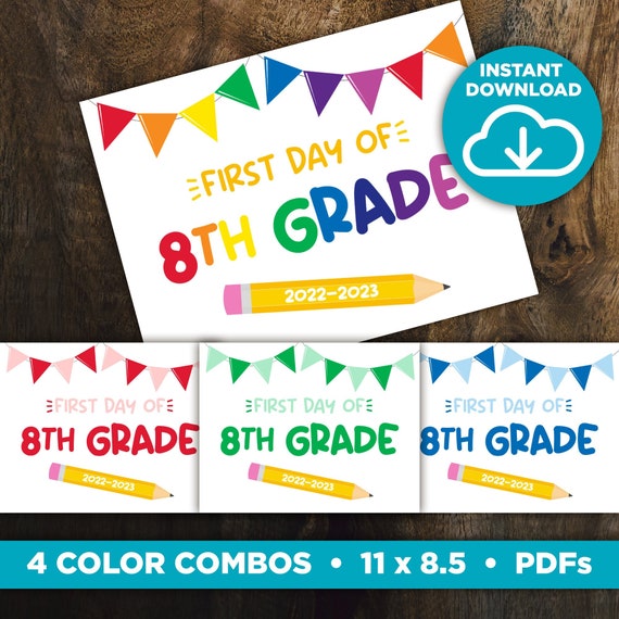First Day of 8th Grade Sign / Printable School Sign / Instant - Etsy