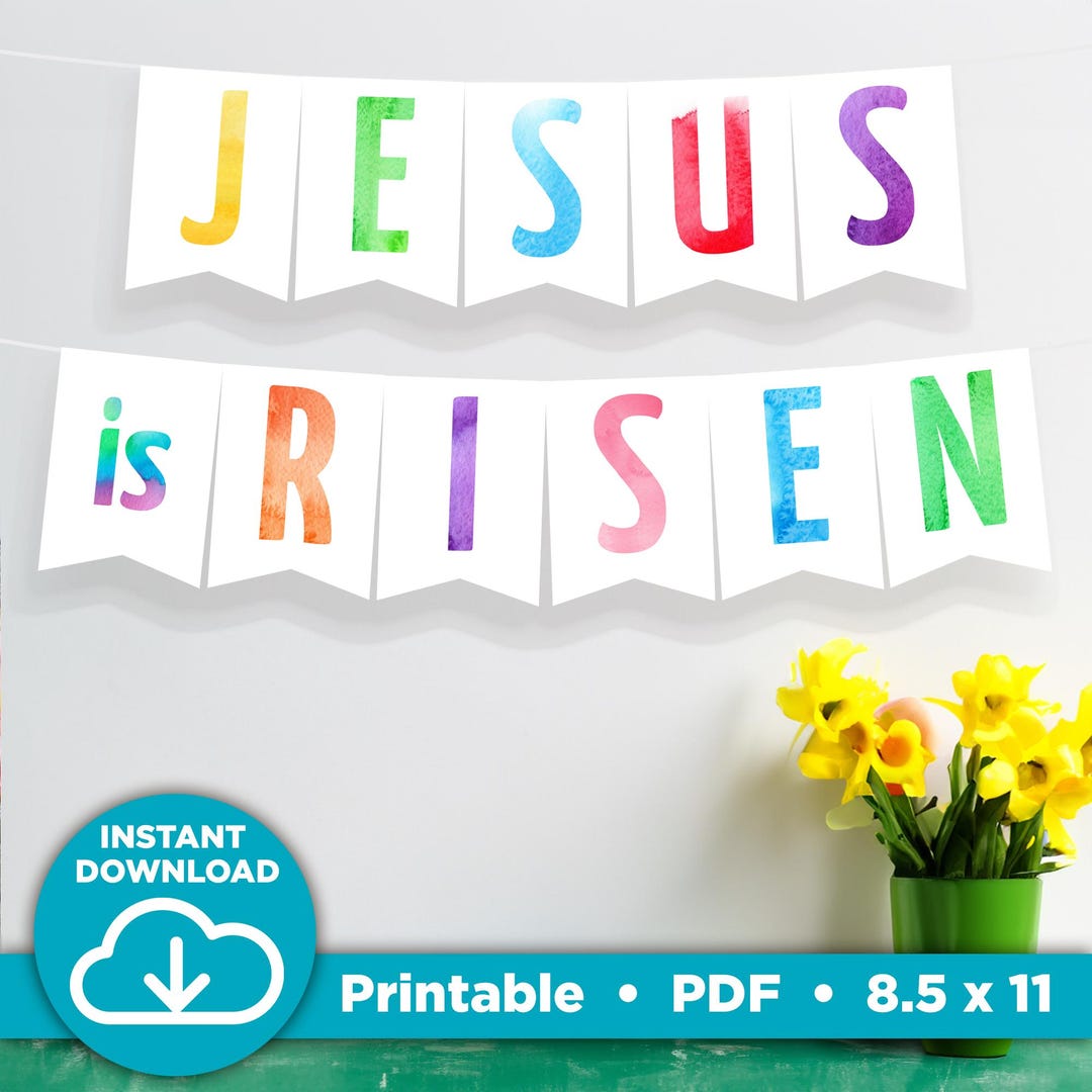 Printable Jesus is Risen Banner, Resurrection Sunday, Easter Church ...
