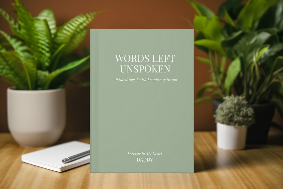 Words Left Unspoken Personalized Grief Journal, Loss of Dad Memorial ...