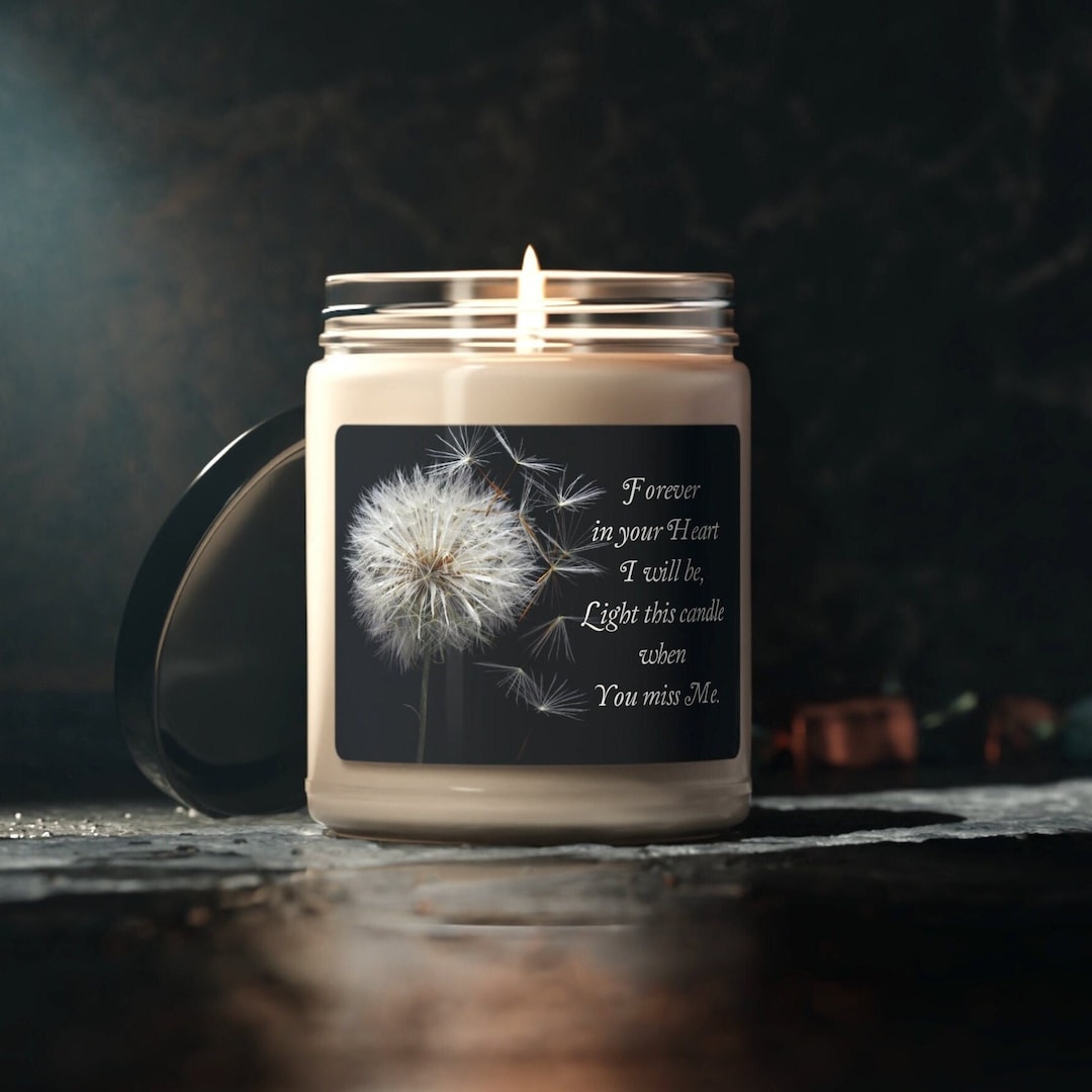 Dandelion Wishes Candle, Loss of Loved One, Forever in Your Heart ...