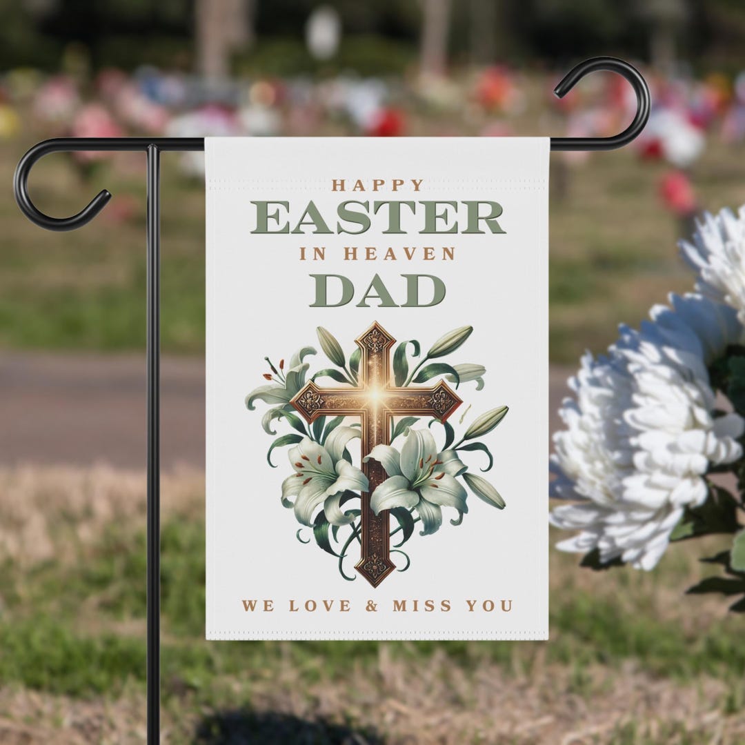 Easter in Heaven Personalized Memorial Garden Flag, Cross & Lily Custom ...