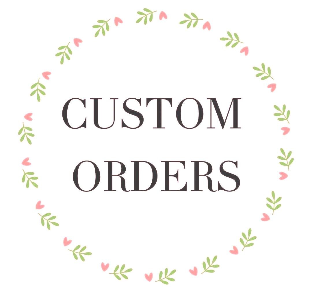 Custom Orders!! - Etsy