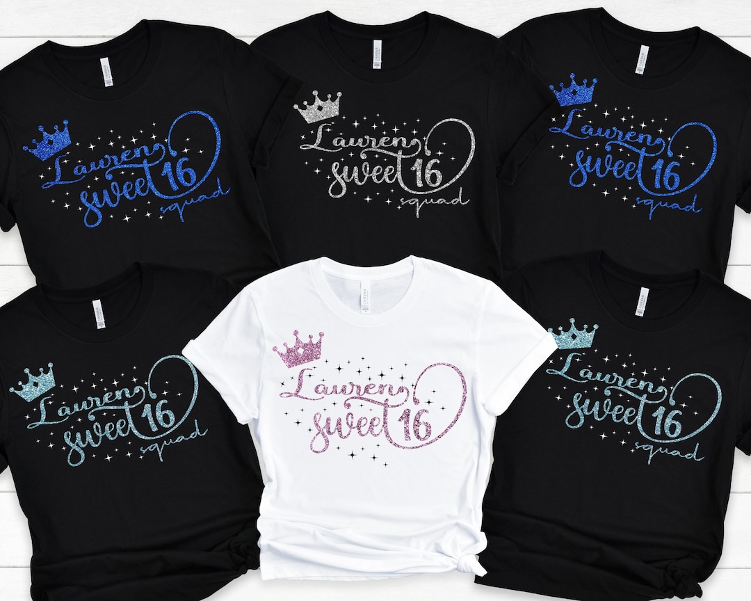 Sweet 16 Shirt Ideas