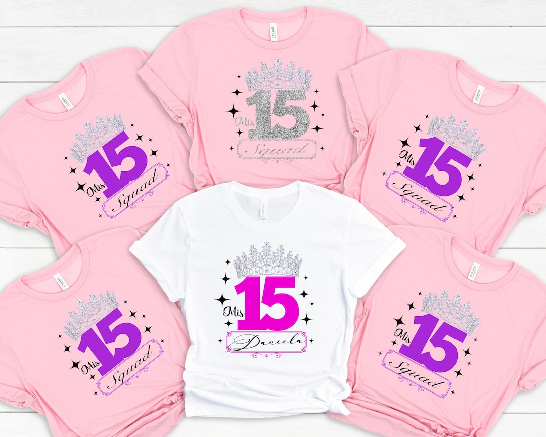 Mis Quince Squad Shirt, Quinceanera Gift Shirt, 15th Birthday Shirt ...