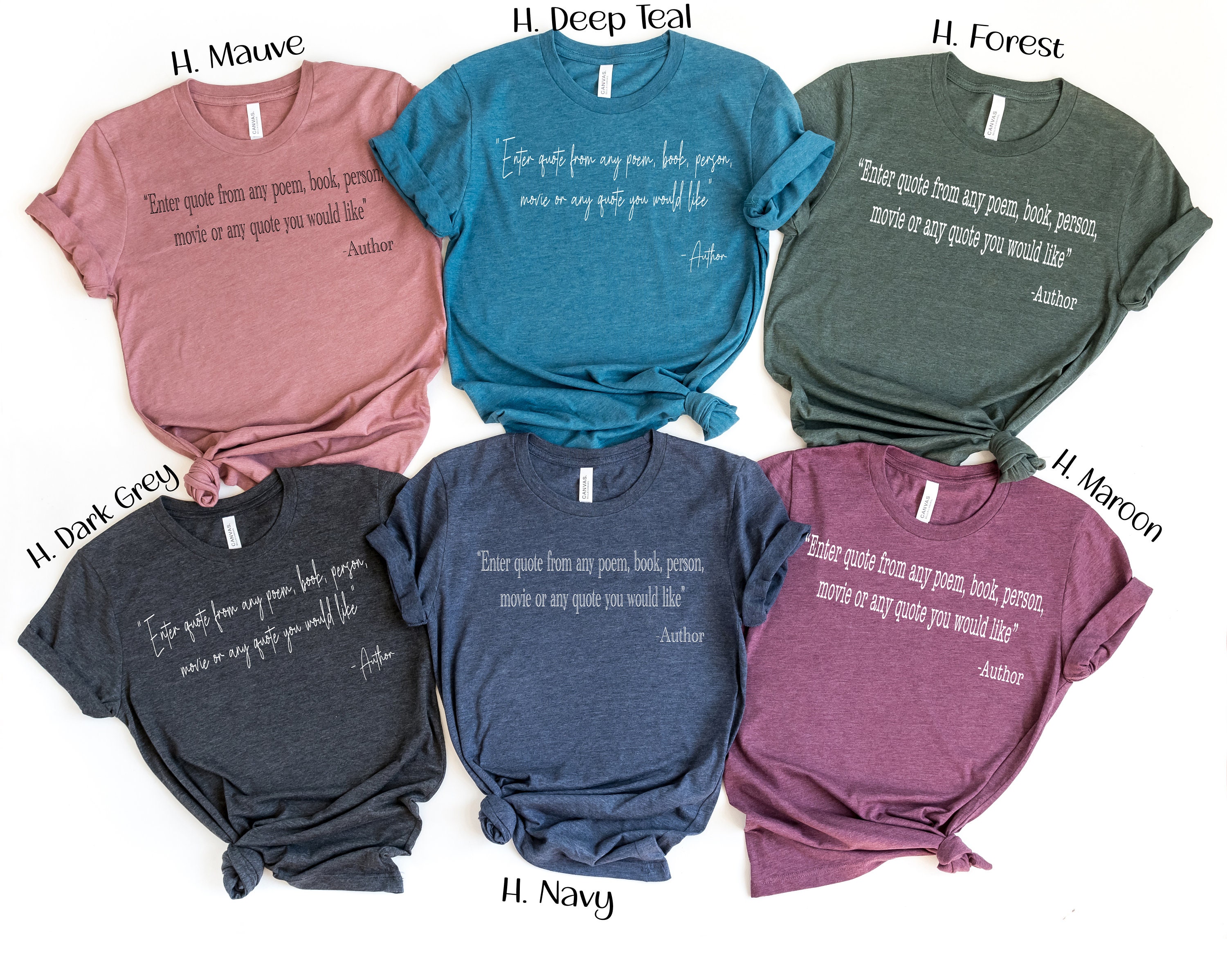 Custom Quote Tshirt, Custom Printing, Custom Saying, Favorite Author ...