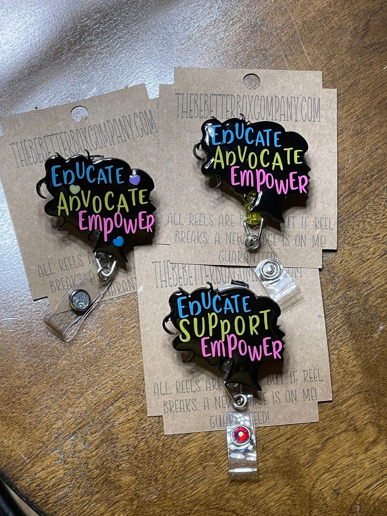 2 Educate Advocate/support Empower Badge Reel - Etsy