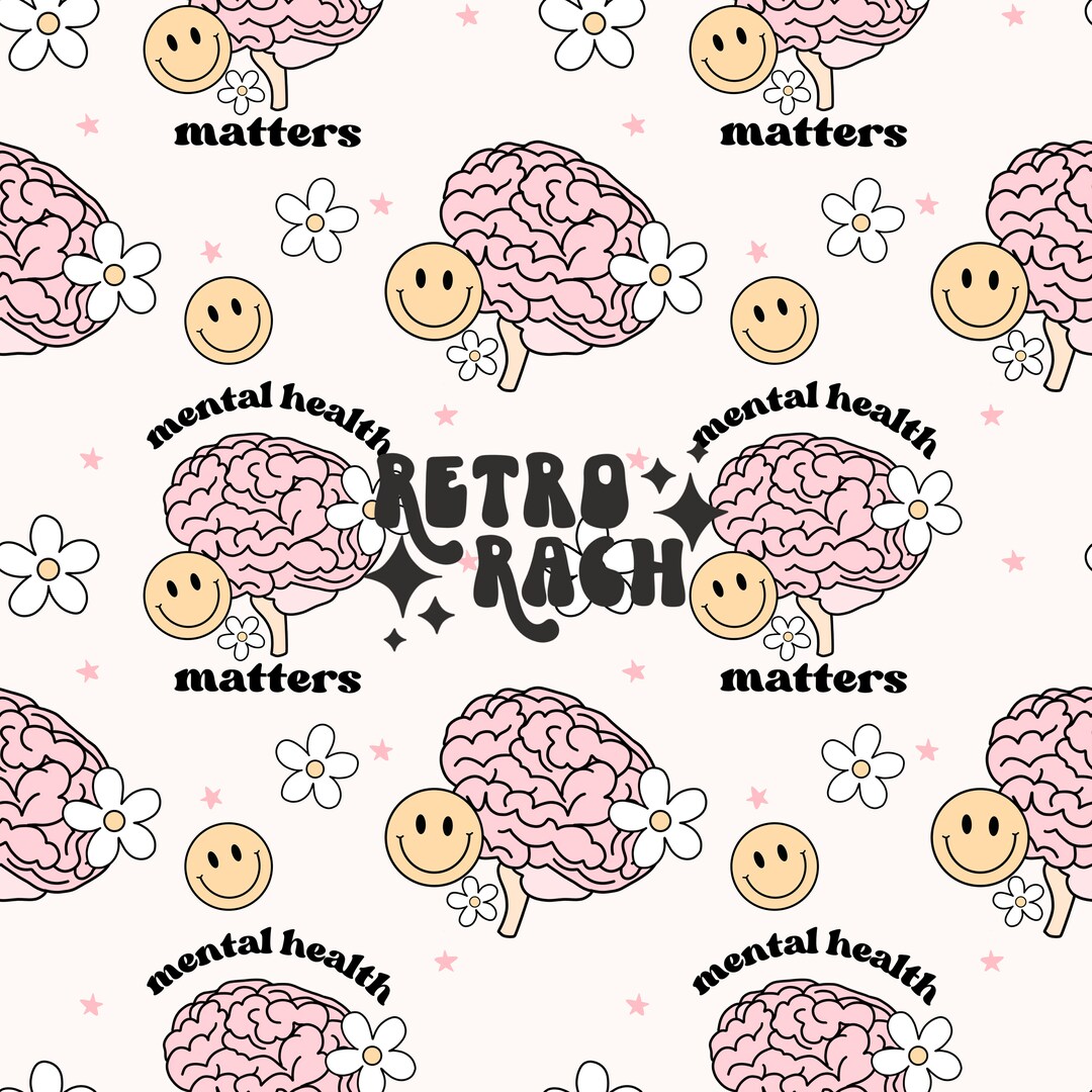 Mental Health Matters Seamless Repeating Pattern - Retro Fabric Design ...